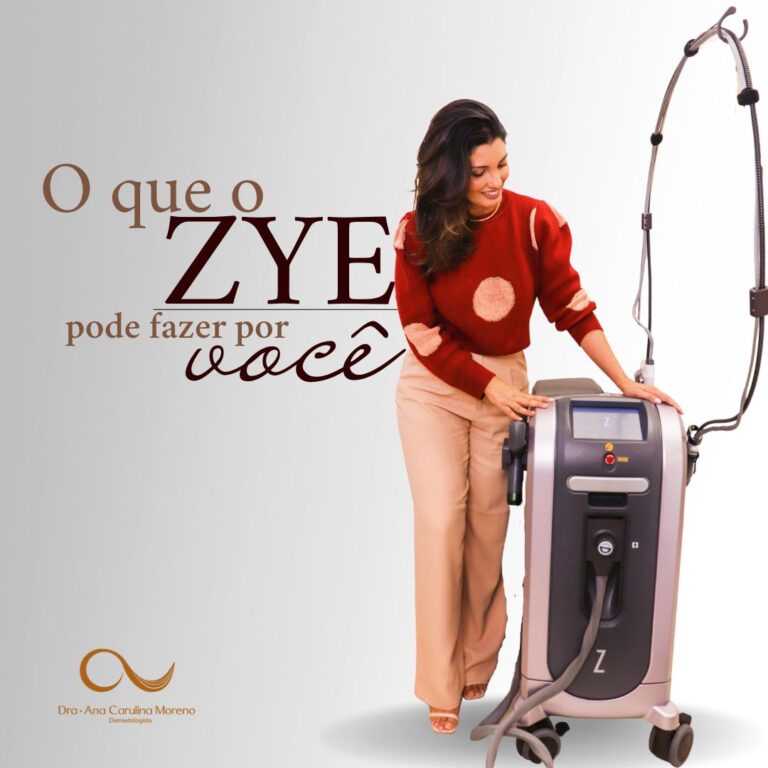 Laser Zye: O Guia Completo para o Paciente - Dra. Ana Carulina Moreno
